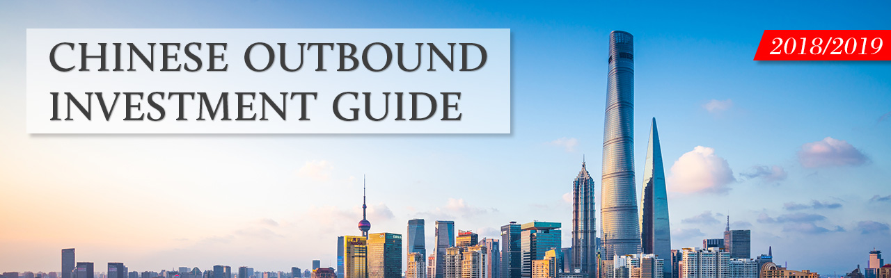 Chinese Outbound Investment Guide 2020 | China Business Law Journal