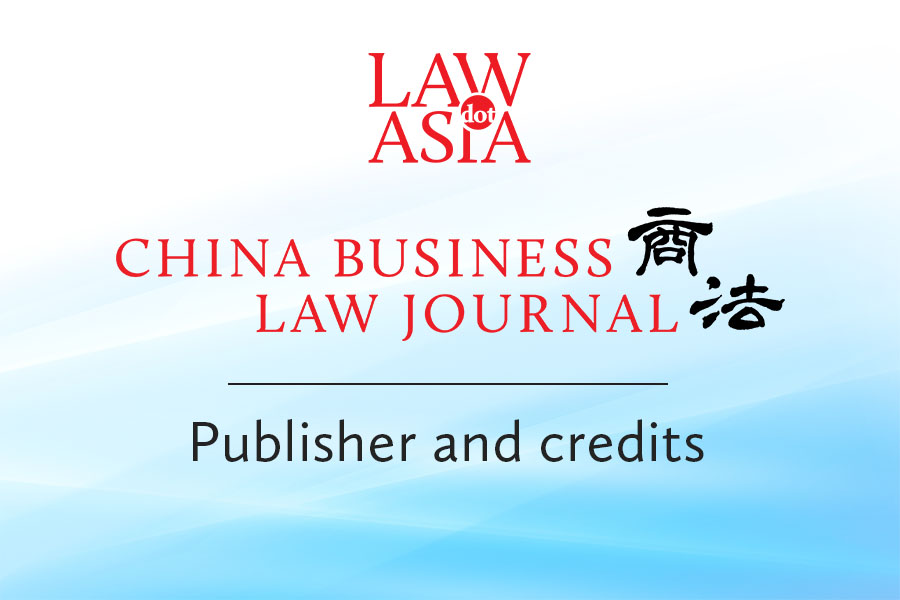 China Business Law Journal publisher and credits | Law.asia