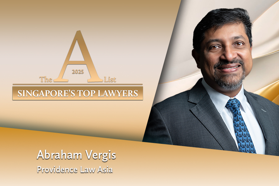 Abraham VERGIS > Providence Law Asia > Singapore Top Lawyers 2025
